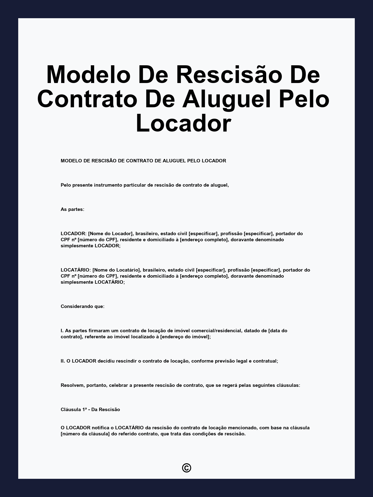 Modelo De Rescisão De Contrato De Aluguel Pelo Locador